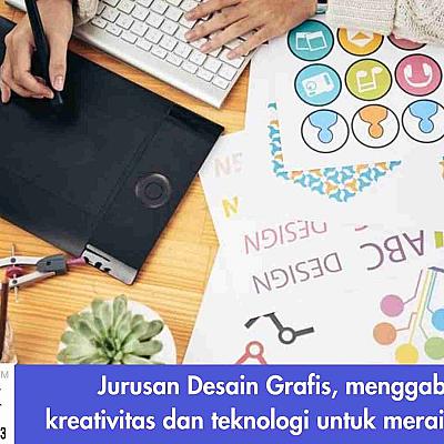 Jurusan Kuliah Desain Grafis, Menggabungkan Kreativitas dan Teknologi ...